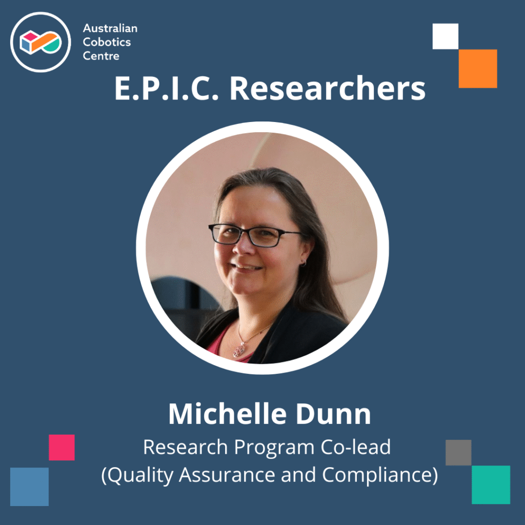 Meet our E.P.I.C. Researcher, Michelle Dunn » Australian Cobotics ...